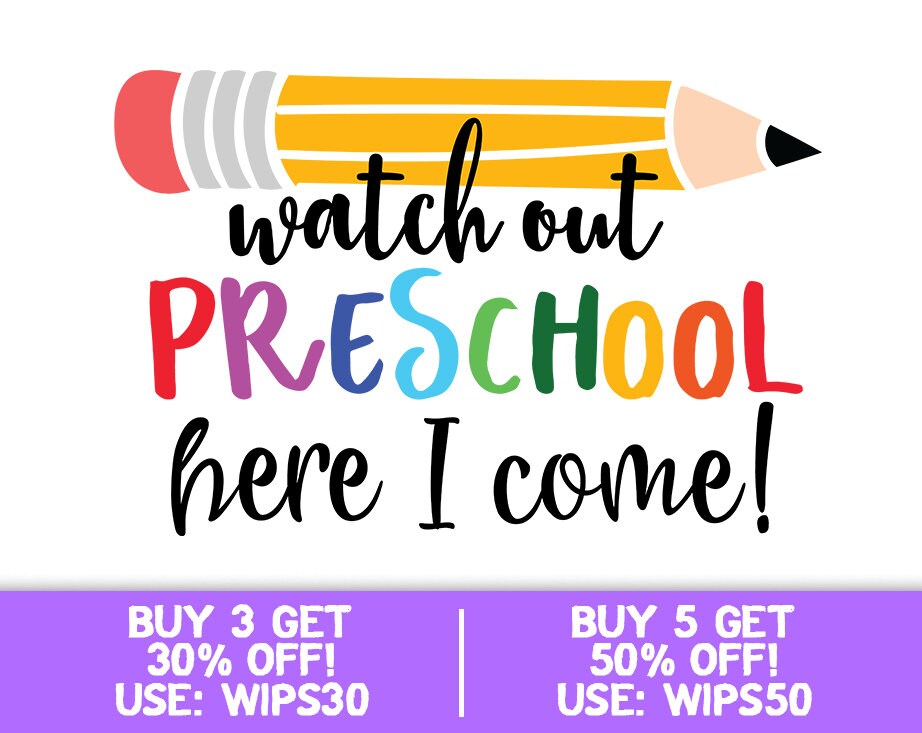Watch Out Preschool Here I Come Svg, Back to School Svg, 1st Day of ...