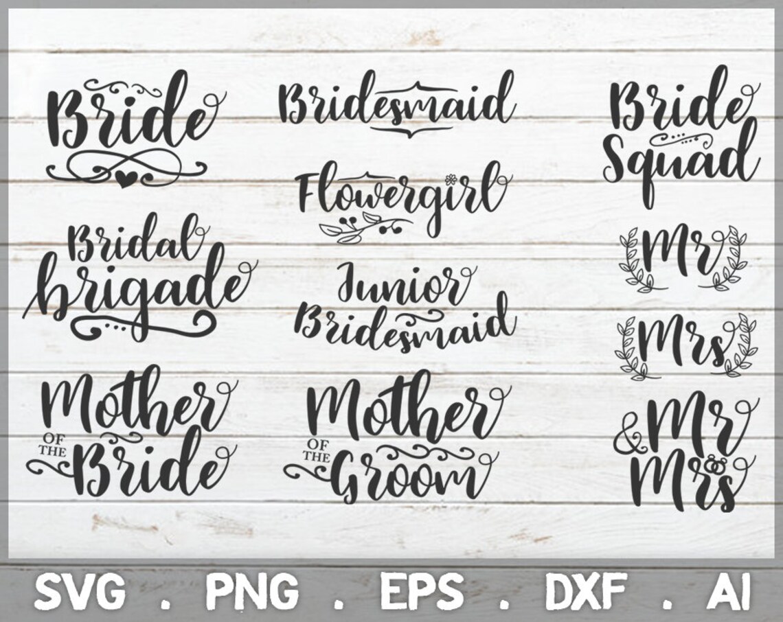 Bride Svg Bridesmaid Svg Groom Svg Wedding Svg Bridal - Etsy