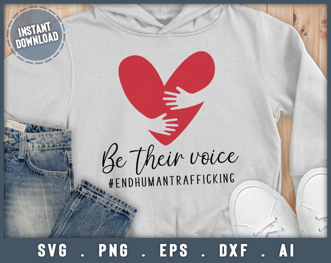 Be Their Voice Svg, End Human Trafficking Svg, Human Trafficking ...