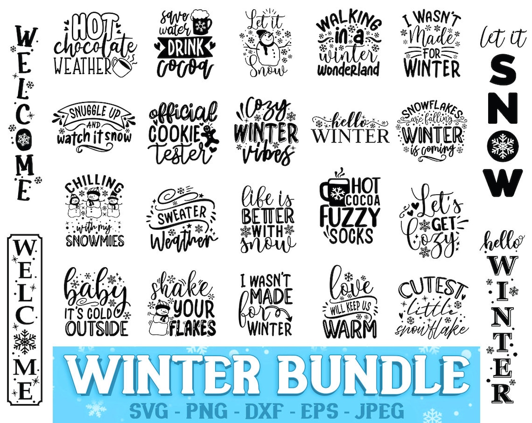 Winter SVG Quotes Bundle, Winter Porch Sign SVG, Snowflakes SVG, Winter ...