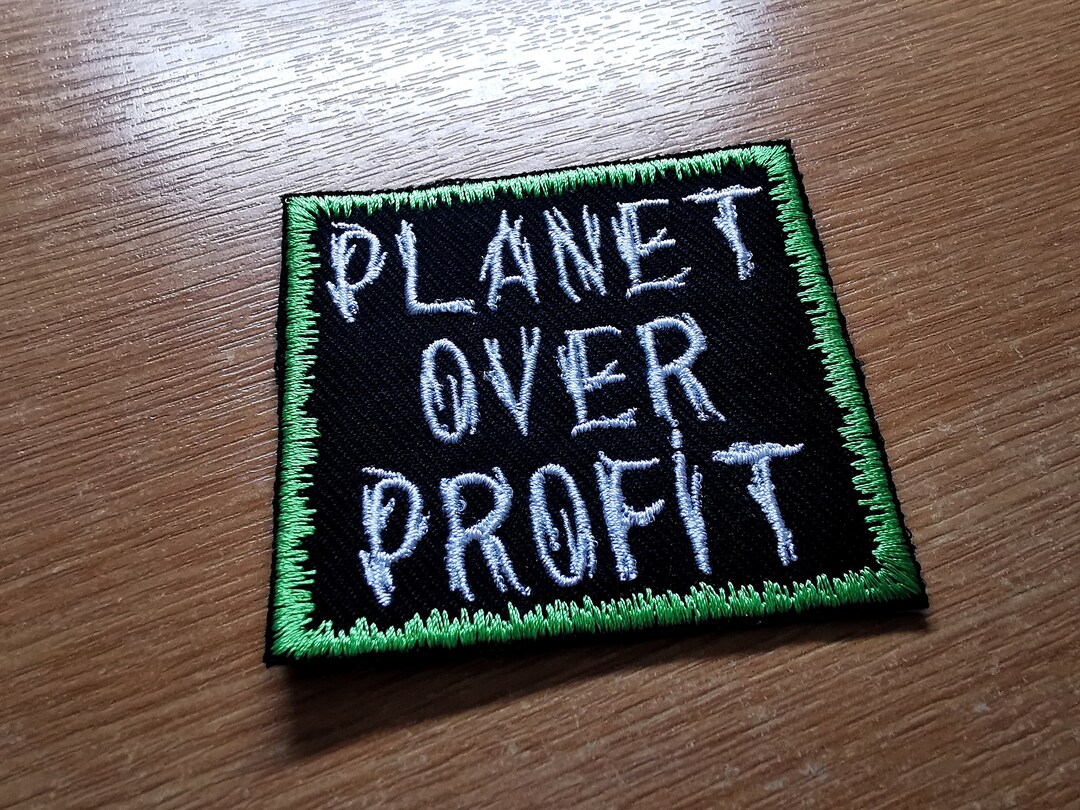 Planet Over Profit Embroidered Patch Climate Crisis - Etsy