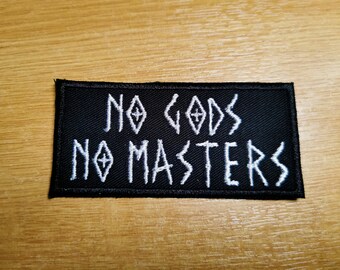 No Gods No Masters Patch Custom Colour Embroidered Iron on | Etsy