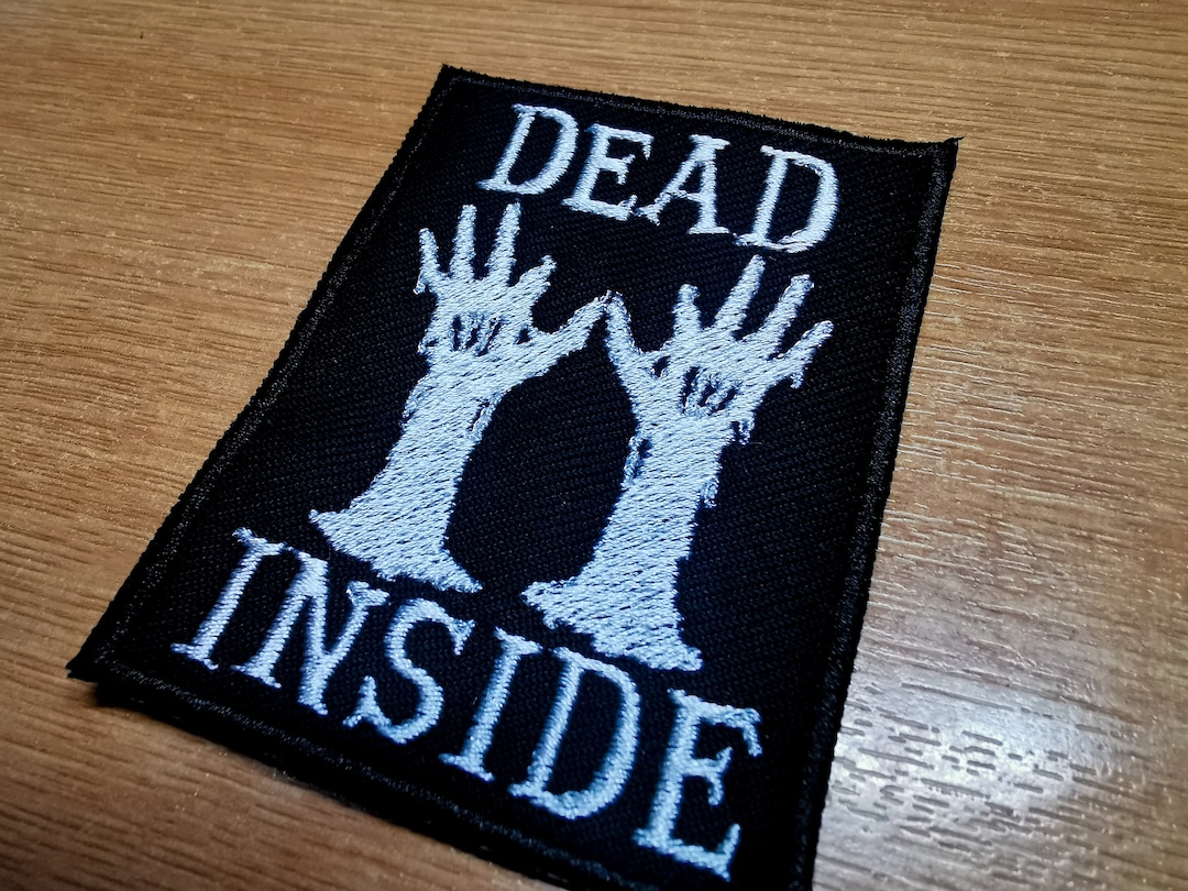 Dead Inside Grave Zombie Hands Emo Goth Metal Punk Embroidered Patch - Etsy
