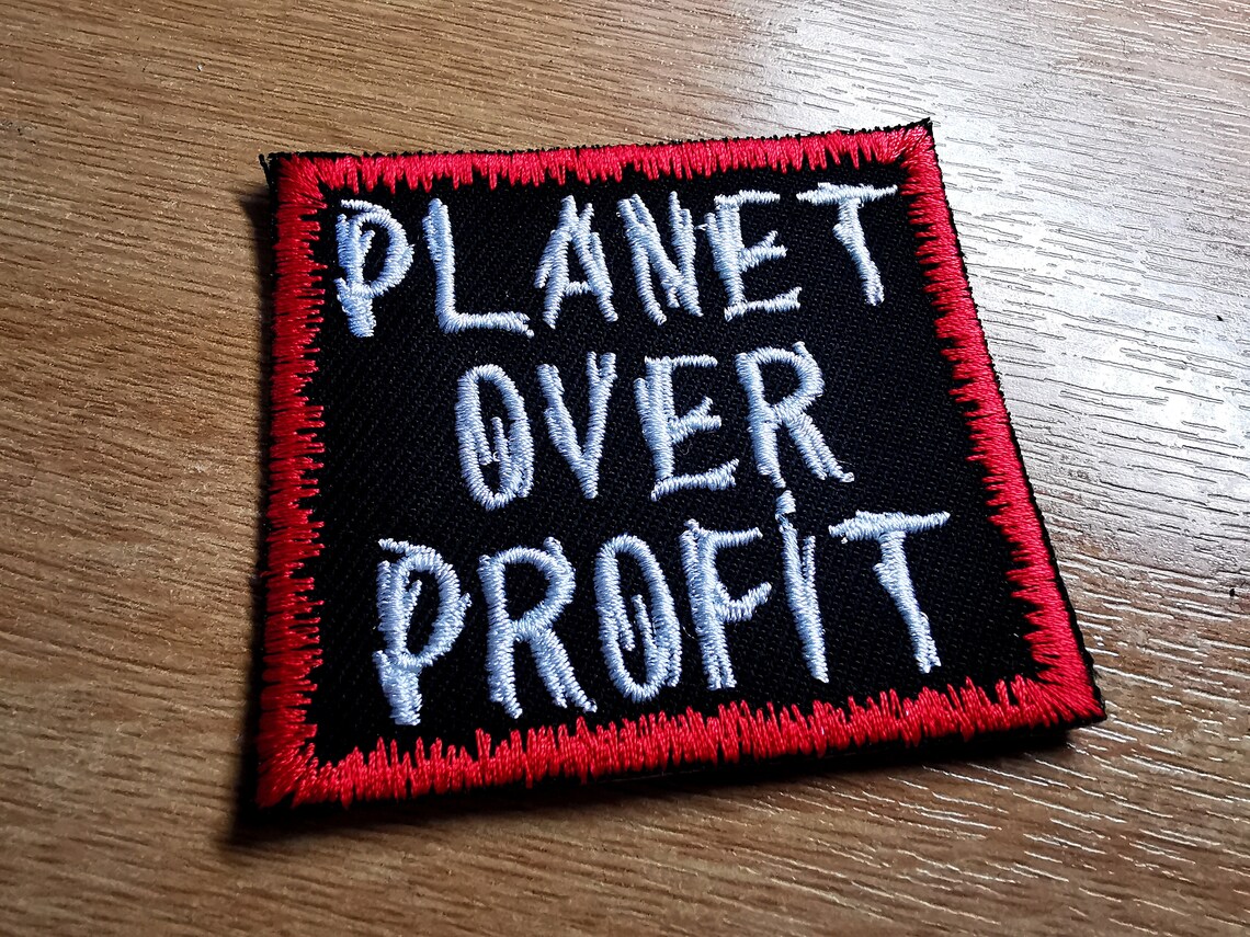 Planet Over Profit Embroidered Patch Climate Crisis - Etsy