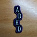 ADHD Iron on Patch Embroidered ADD Awareness Neuro Divergent Autism - Etsy