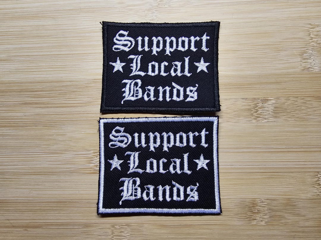 Support Local Bands Patch Old English Music Scene Badge Embroidered - Etsy