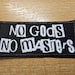 No Gods No Masters Red Patch Embroidered Iron on Patch - Etsy