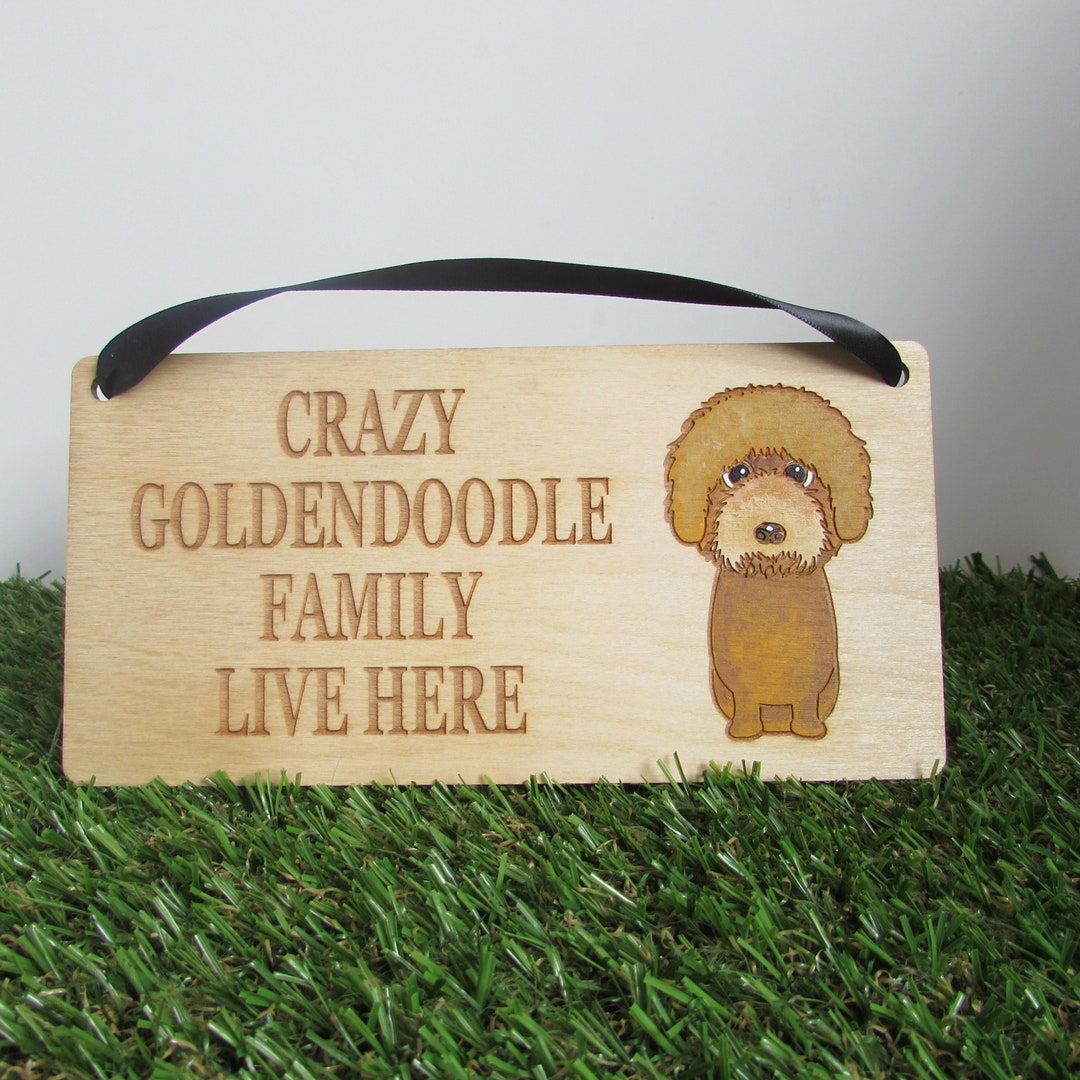 Crazy Goldendoodle Family Wooden Sign, Dog Gift, Dog Sign, Dog ...