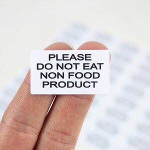 Please Do Not Eat, Non Food Product. Warning/safety Labels. 65 Labels ...