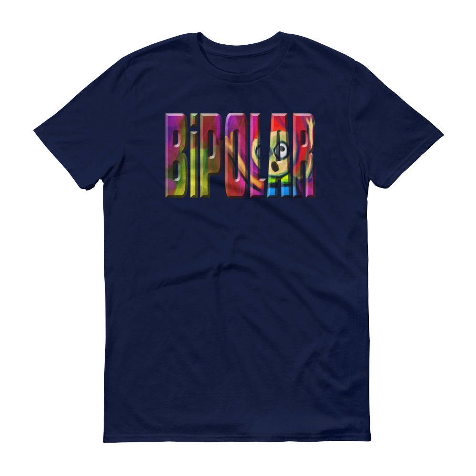 Bipolar Awareness - Short Sleeve T-shirt - Mental Health Mental Illness ...