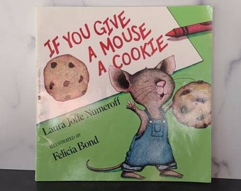 If You Give a Mouse a Cookie Activity | Laura Numeroff | If You Give a ...