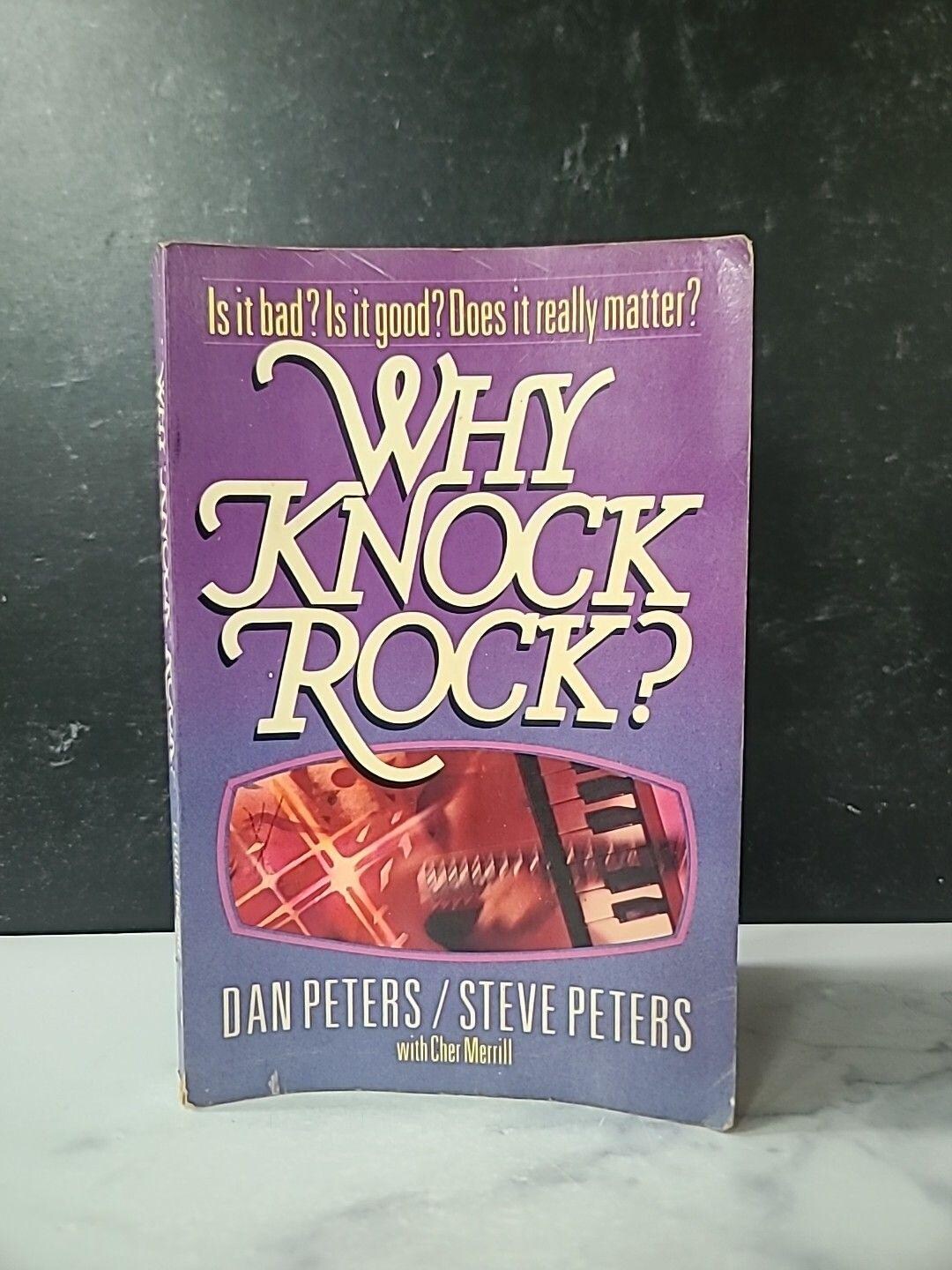 Why Knock Rock? by Dan Peters Steven Peters Paperback - Etsy