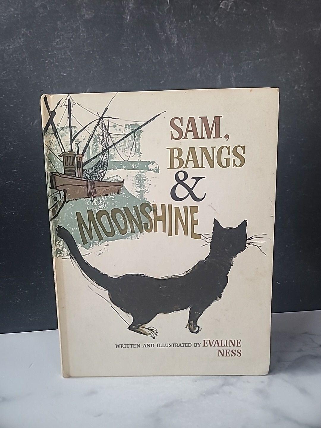 Sam, Bangs & Moonshine Written and Illustrated by Evaline Ness ...