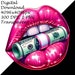 Glam Money Lips PNG Clipart | High-quality Transparent Pink Lip Art ...