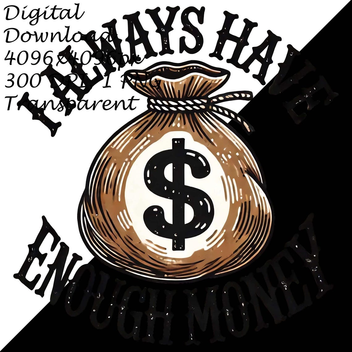 Money Bag With Positive Affirmation 'I Always Have Enough Money' PNG ...