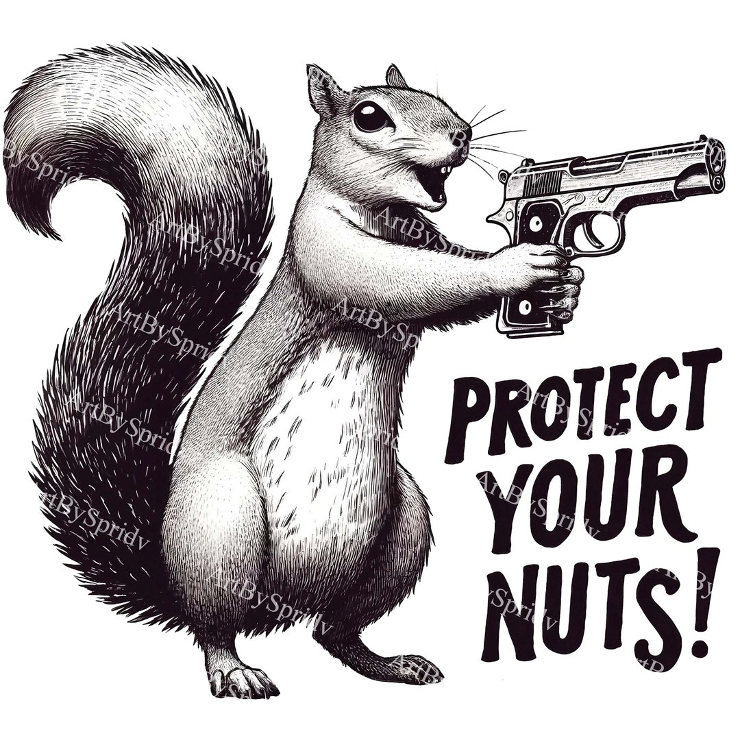 Funny Squirrel Clipart PNG - Protect Your Nuts With Handgun - Digital ...