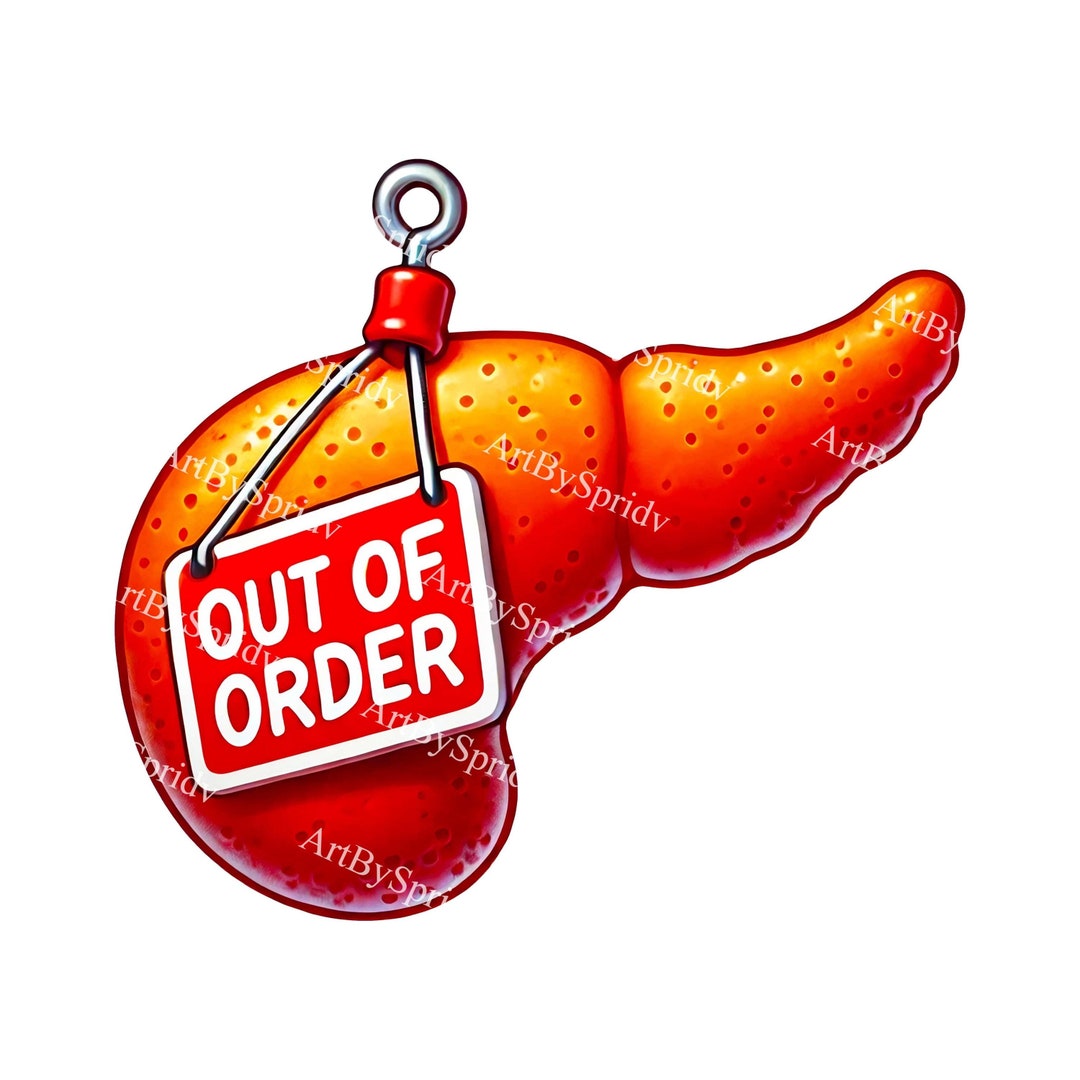 Funny Human Pancreas Clipart PNG - Out of Order Sign Humor Medical ...