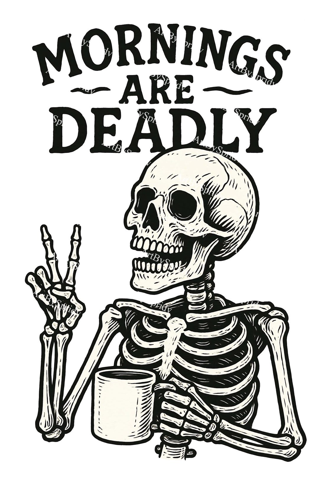 Mornings Are Deadly Skeleton PNG | Funny Coffee Skeleton Clipart ...