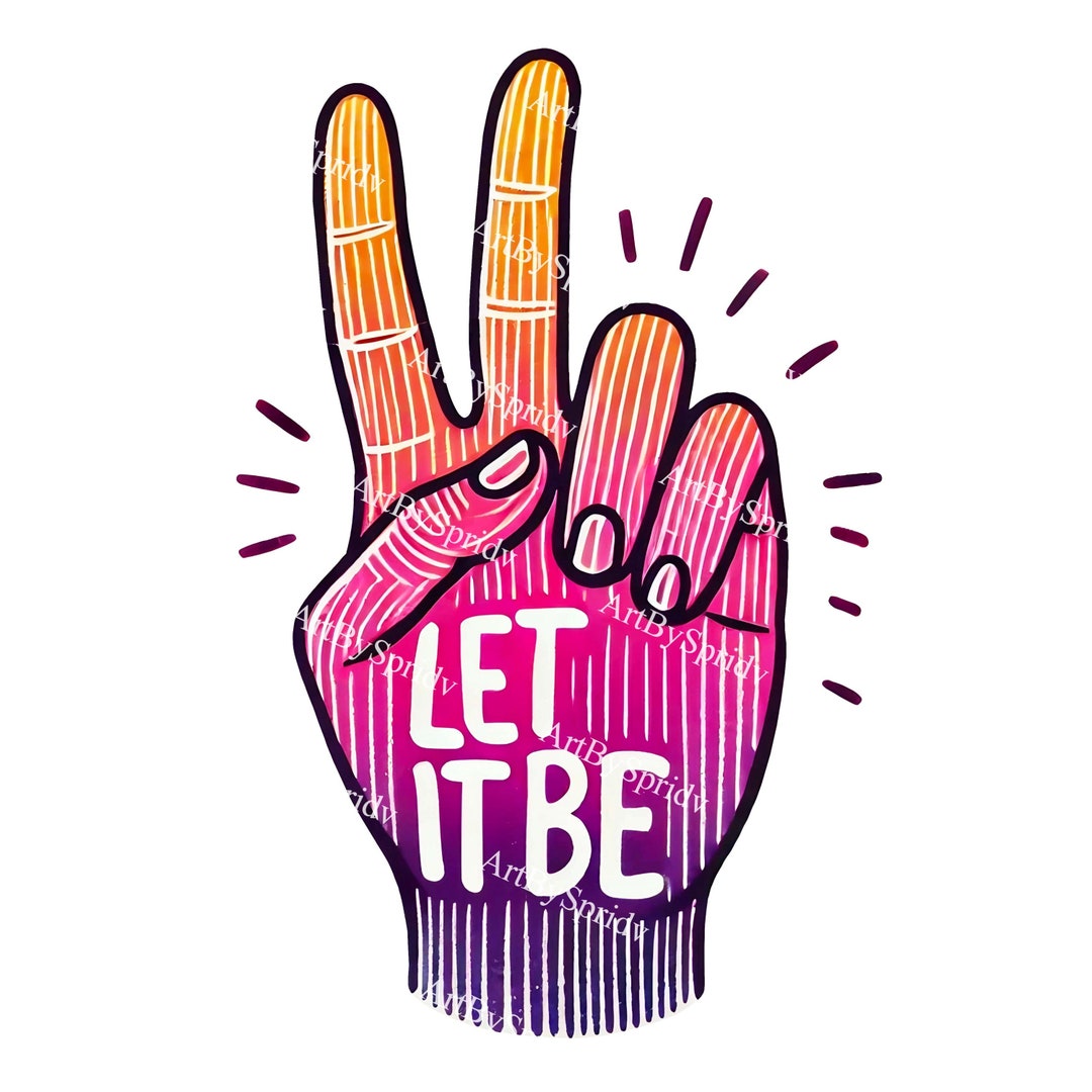 Let It Be Peace Hand Sign Clipart, Retro Hippie Hand Illustration PNG ...