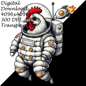 Chicken Astronaut PNG, Space Rooster Clipart for T-shirt Sublimation ...