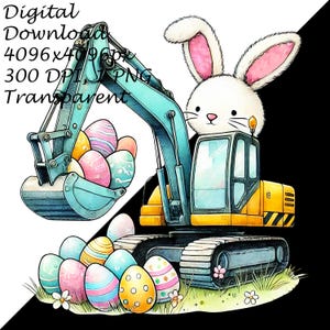 Cute Easter Bunny Driving Excavator With Colorful Eggs PNG, Watercolor ...