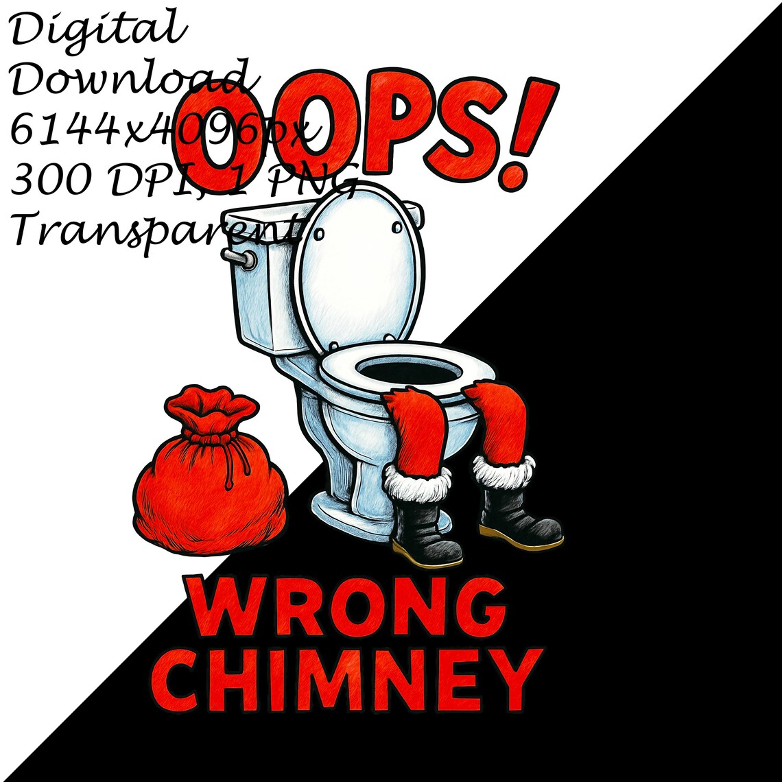 Oops Wrong Chimney Santa Toilet PNG, Funny Christmas Bathroom Humor ...