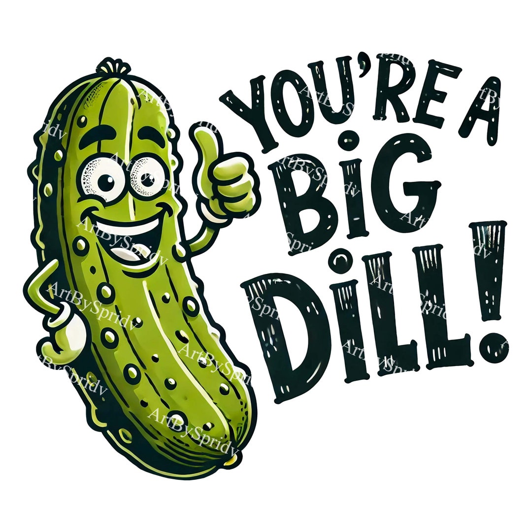 Pickle Cartoon PNG Clipart - You're a Big Dill-transparent Clip Art for ...