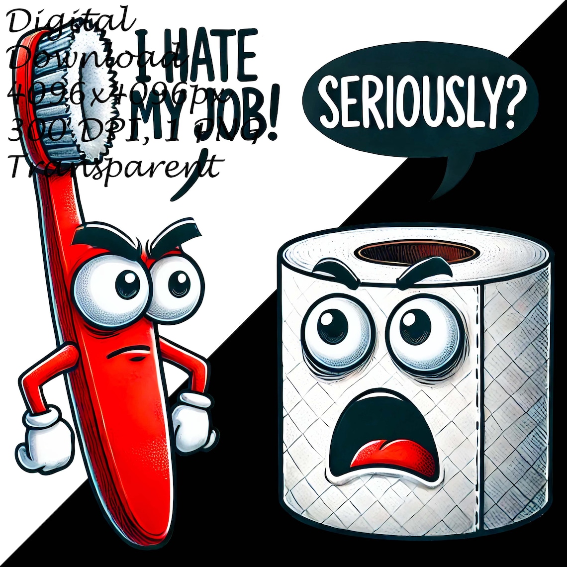 Toothbrush & Toilet Paper PNG Clipart, Humorous Bathroom Decor, "i Hate ...