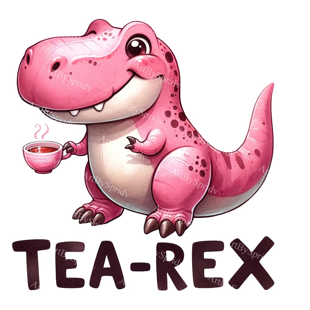 Watercolor T-rex Dinosaur Clipart - Tea Rex With Hot Tea Cup, DTG, T ...