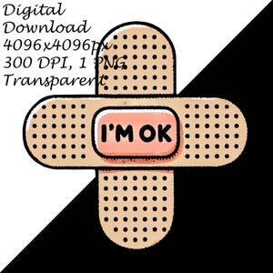 Adorable 'i'm OK' Band-aid PNG Clipart, Cute Bandage Digital Download ...