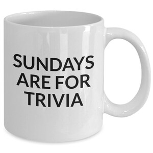 Sundays Are for Trivia Night Prize Sunday Pub Quiz Team Coffee Mug - Etsy