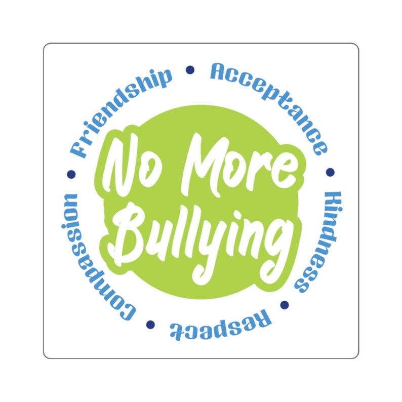 Stop Bullying Anti Bully Awareness Sticker Square Stickers - Etsy