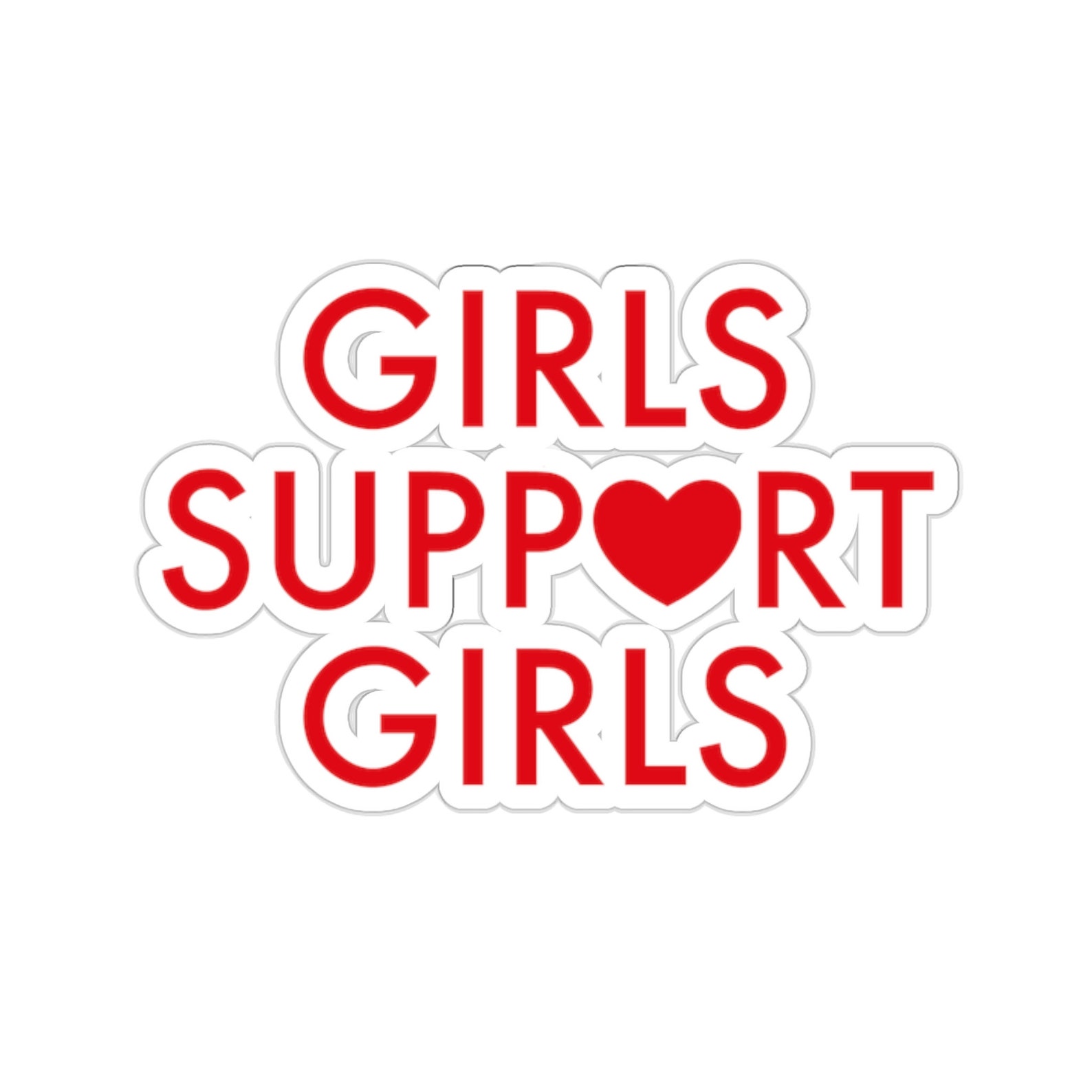 Girls Support Girls Positive Empowering Statement Kiss-cut Sticker - Etsy