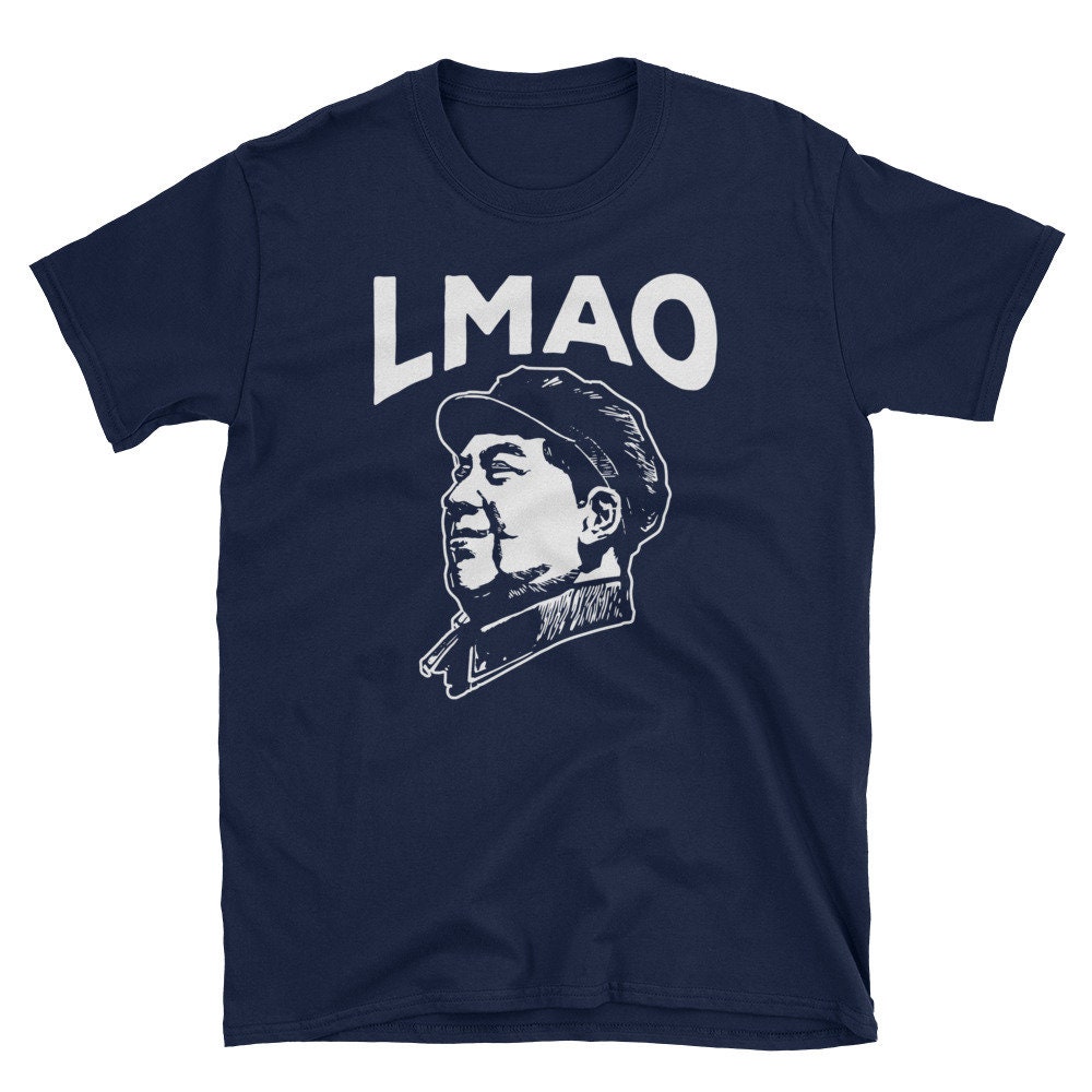 Laughing Mao Shirt China Chairman Zedong LMAO Gildan 64000 - Etsy