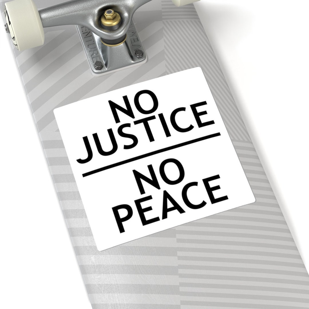 No Justice No Peace Civil Rights Protest Sticker - Etsy