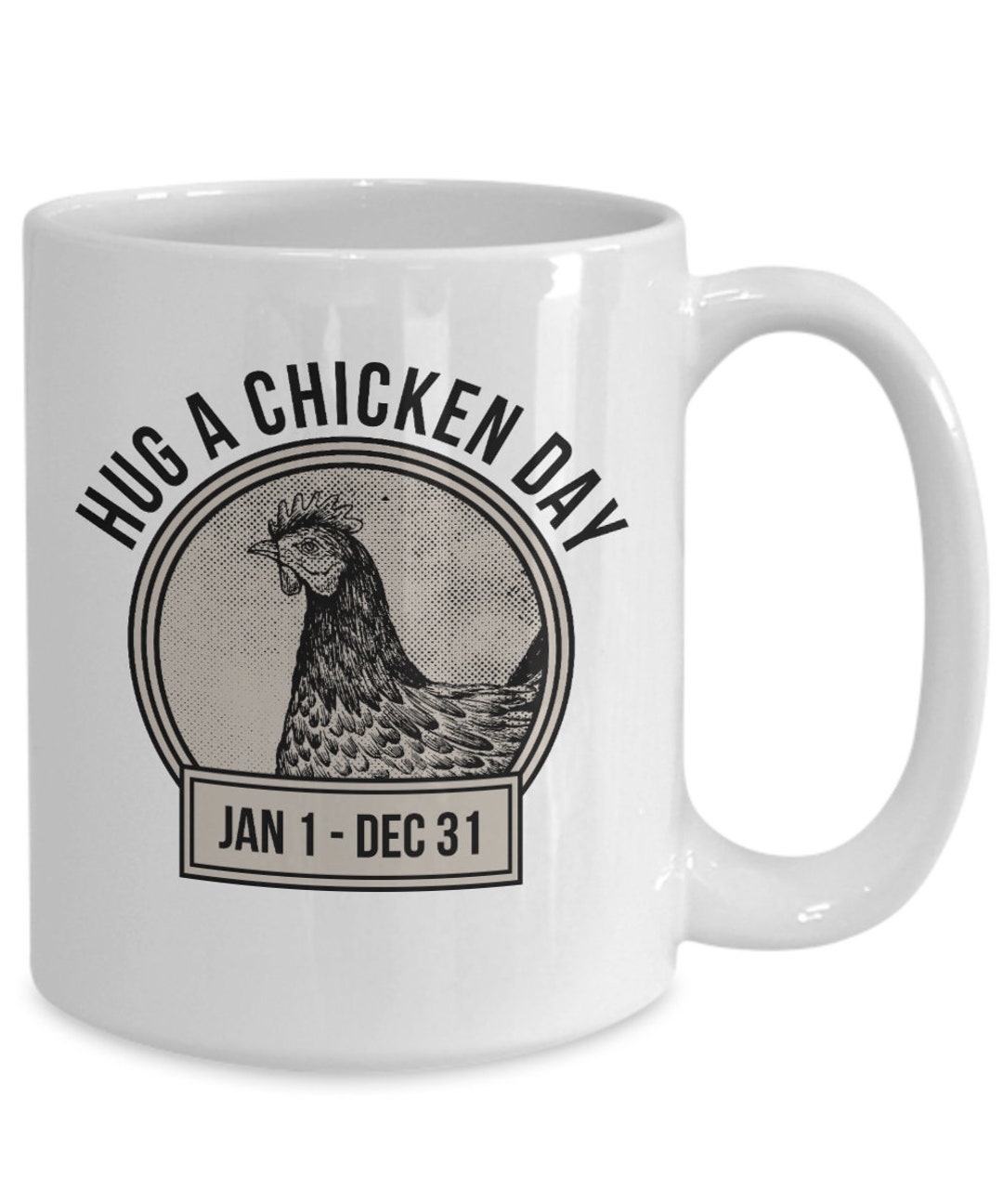 Hug a Chicken Day Love Pet Chickens Farmer Coffee Mug - Etsy