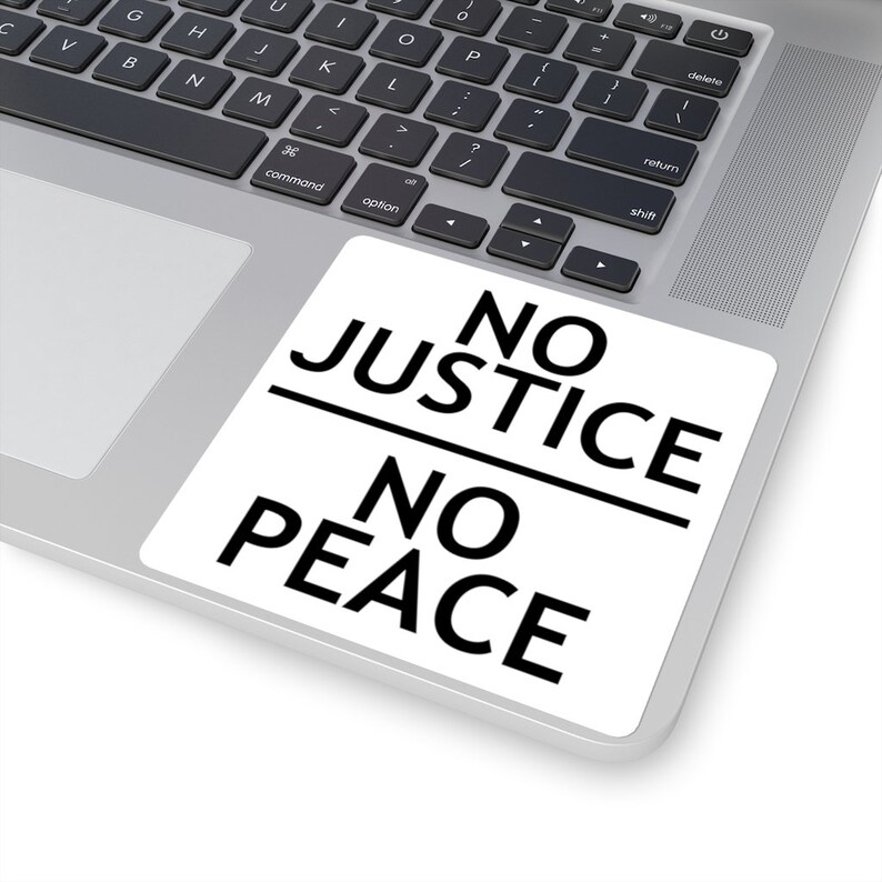 No Justice No Peace Civil Rights Protest Sticker - Etsy