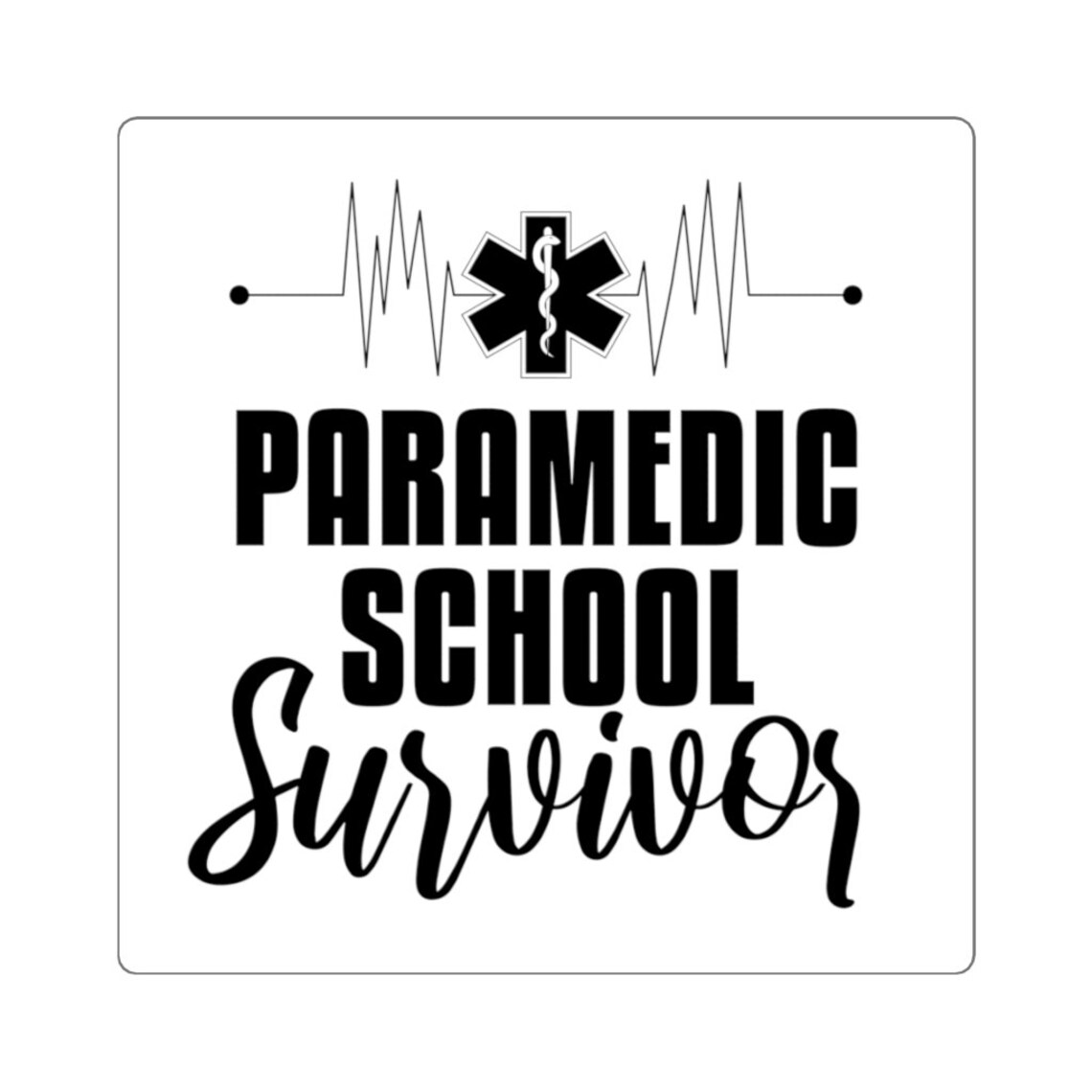 Paramedic School Survivor Sticker for Student Paramedics Emts | Etsy