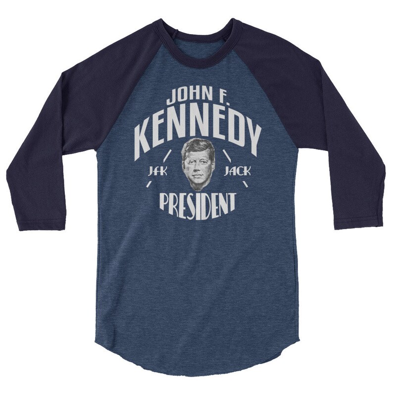 JFK Campaign Shirt President John F Kennedy Gift 3/4 Sleeve - Etsy