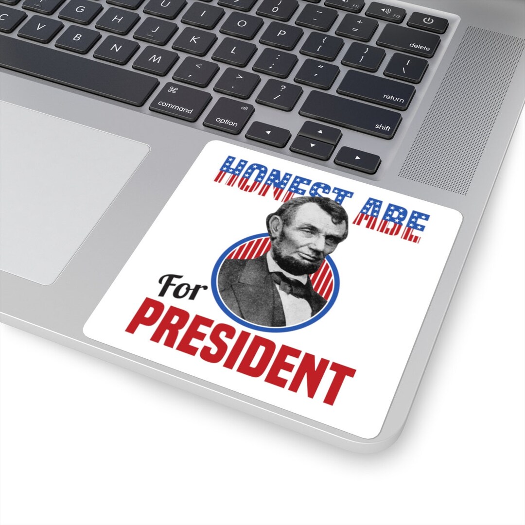 Abraham Lincoln Sticker Honest Abe for President Square - Etsy