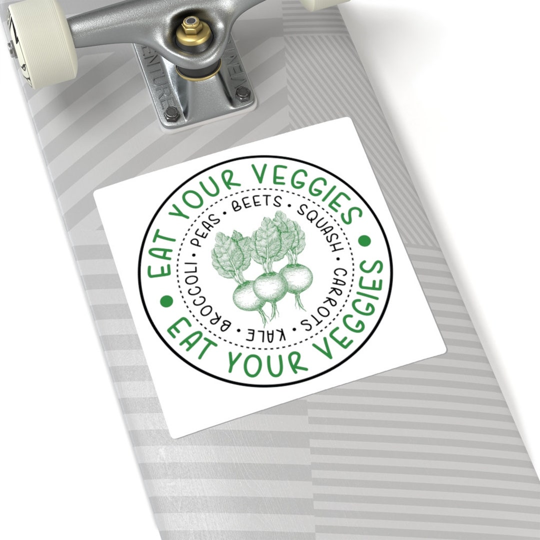 Eat Your Veggies Sticker Vegetables Farmers Market Vegan Vegetarian ...