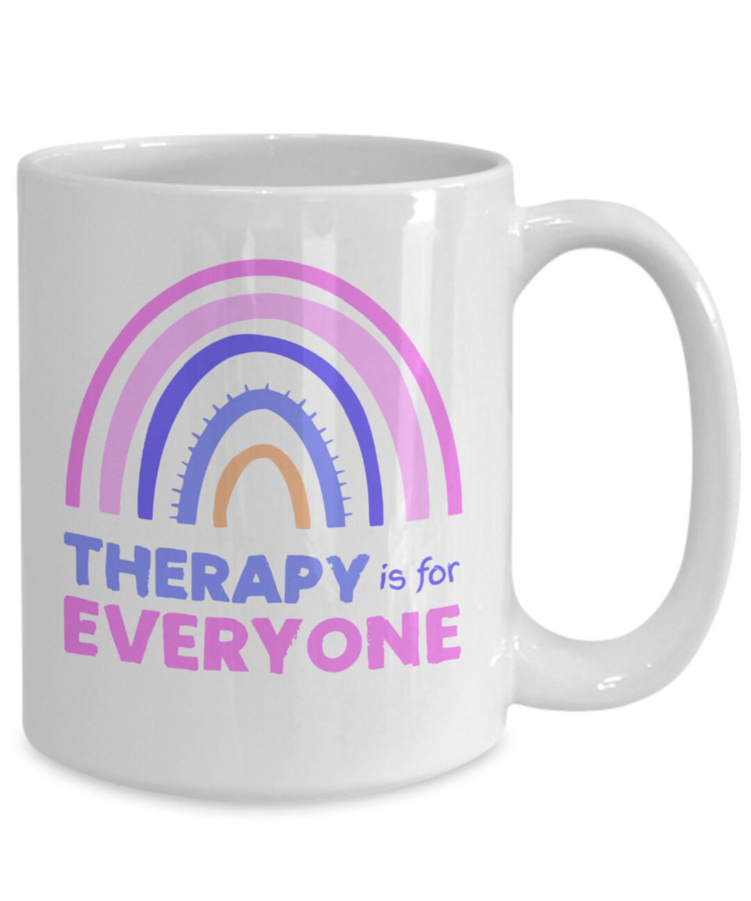 Therapy is for Everyone Mental Health Therapist Gift Coffee Mug - Etsy