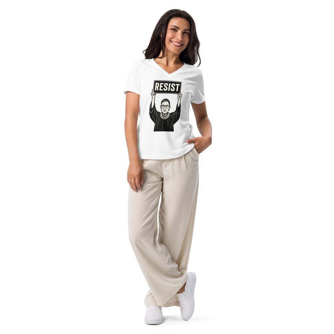 RBG RESIST Justice Ruth Bader Ginsburg Protest Women’s Relaxed V-neck T ...