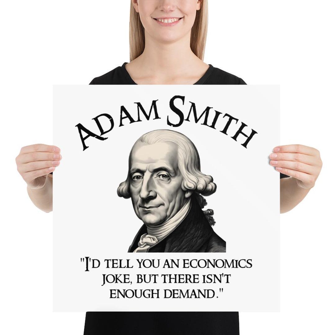 Economist Adam Smith Supply and Demand Funny Economics Poster - Etsy