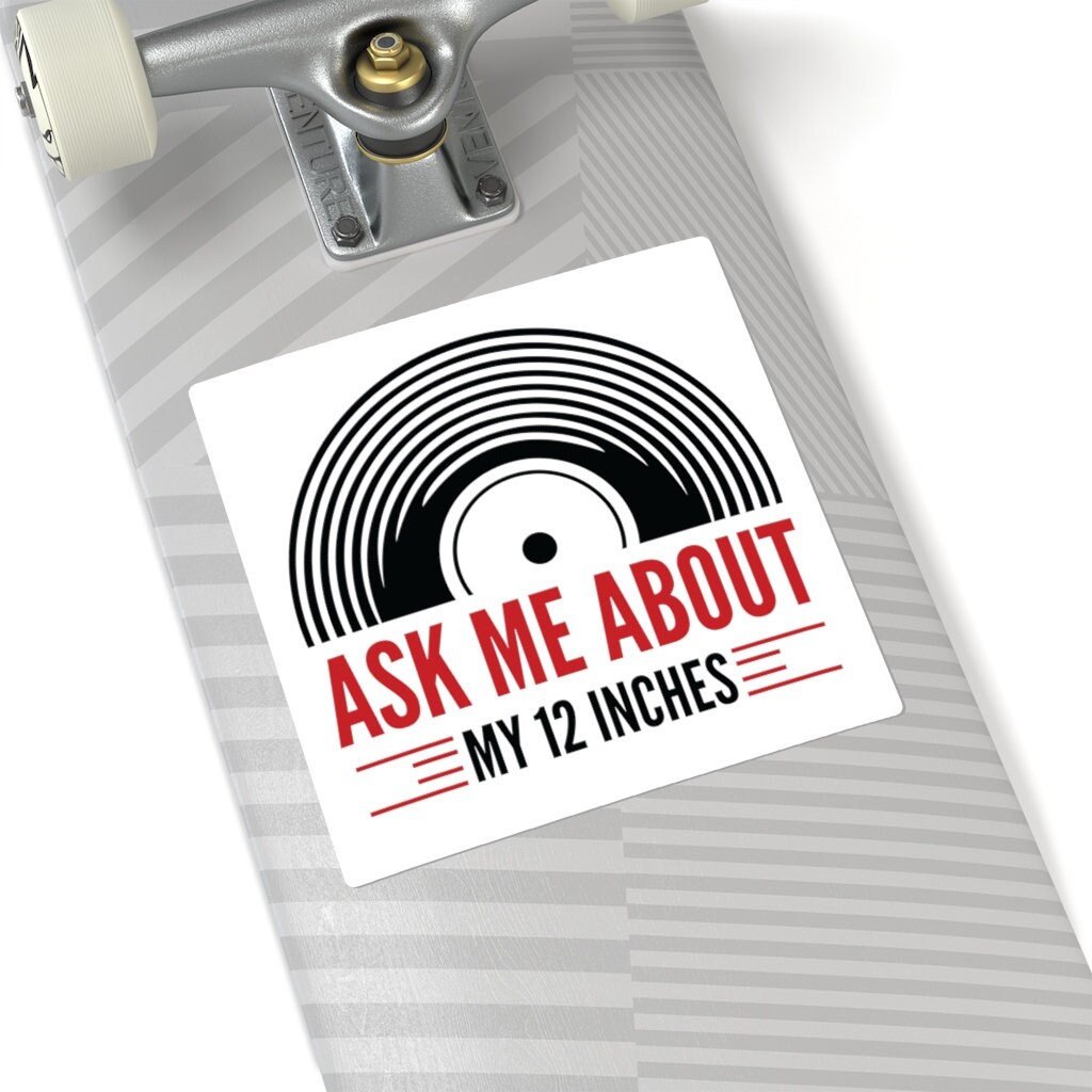 Vintage Vinyl Record Ask Me About My 12 Inches Sticker | Etsy