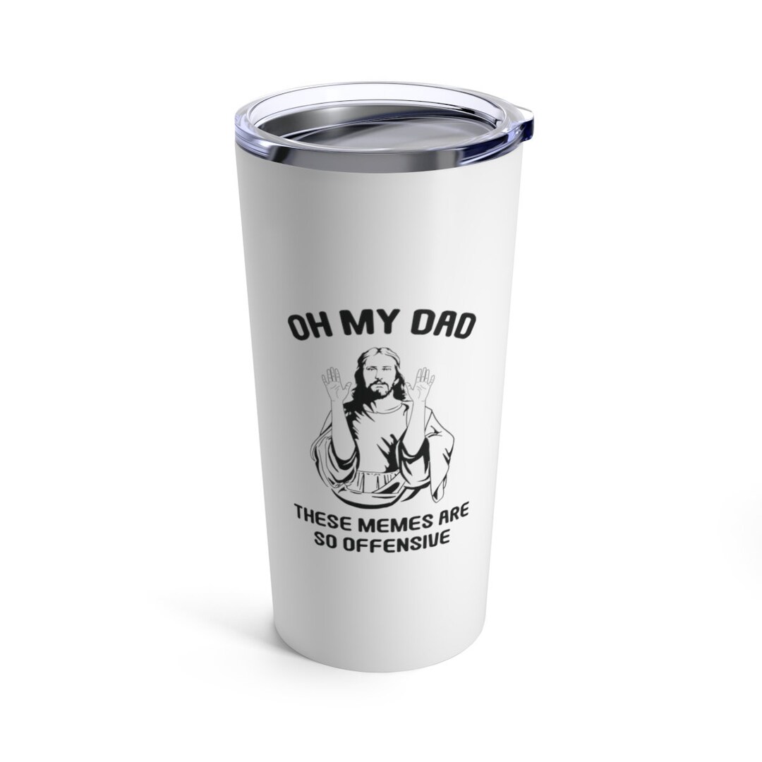 Jesus Christ Meme Oh My Dad These Memes Are so Offensive - Etsy
