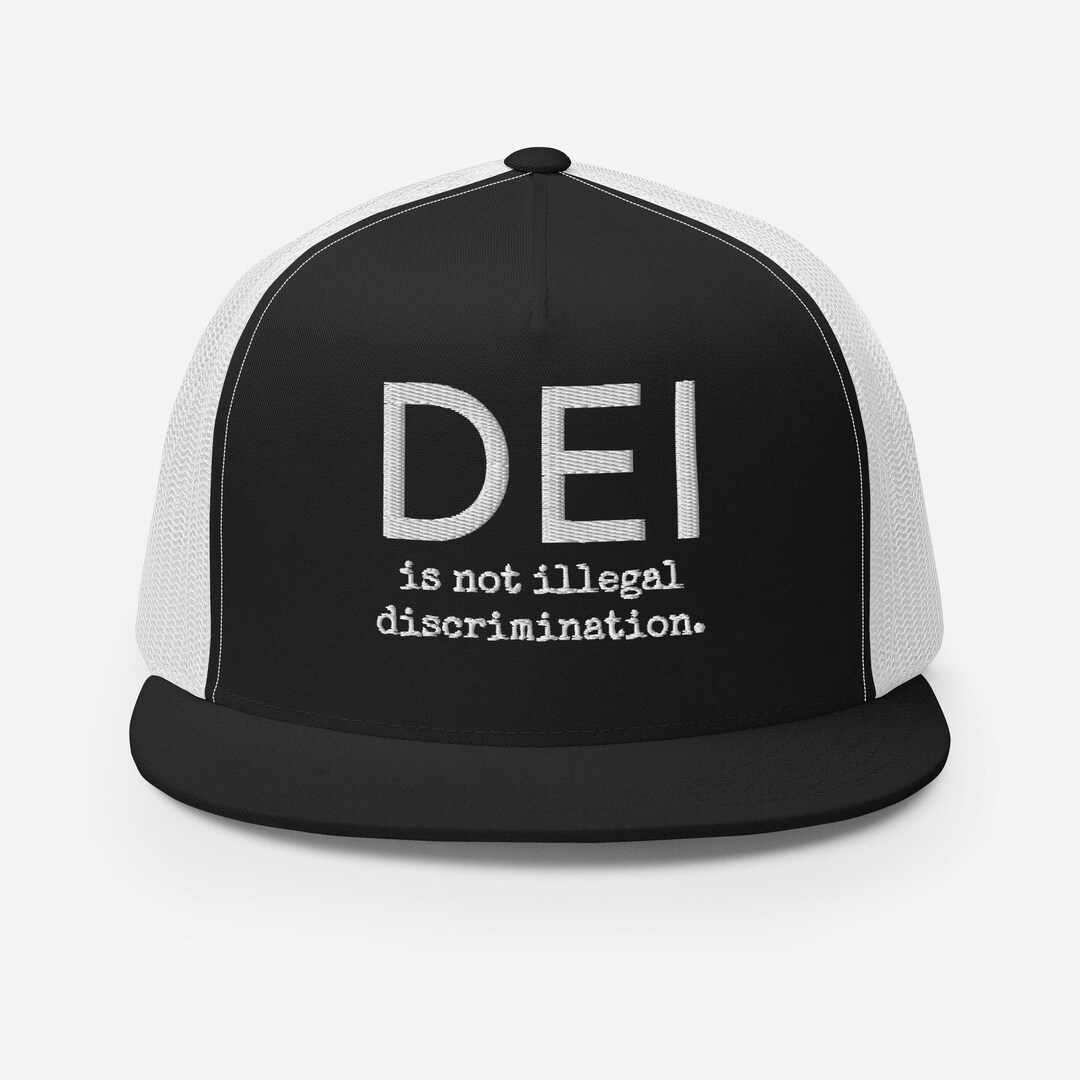 DEI is Not Illegal Discrimination Diversity Advocate Trucker Cap - Etsy
