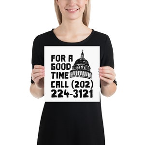 Political Protest Poster for a Good Time Call Congress Poster - Etsy