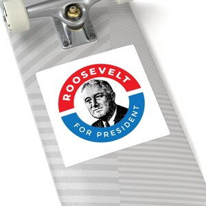 FDR Sticker Vintage Franklin Roosevelt Democrat Campaignsquare Stickers ...