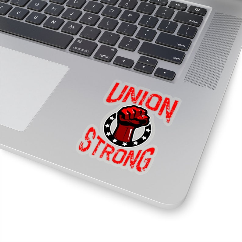 Union Strong Sticker Support Unions Union Laborer Gift for - Etsy